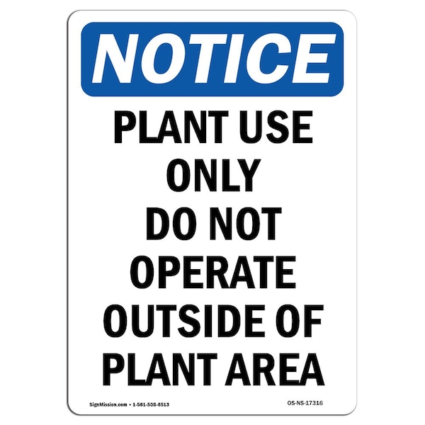 Signmission Safety Sign, OSHA Notice, 10 Signmission Safety Sign, OSHA Notice, 10
